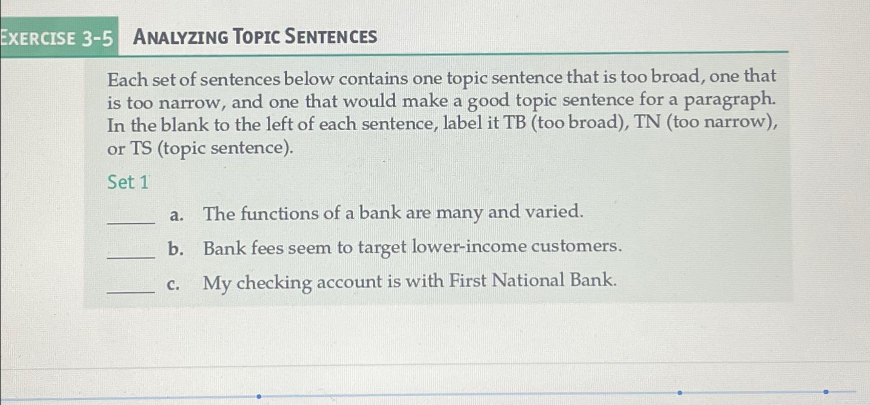 Solved EXERCISE 3-5 ﻿AnalyZing Topic SentencesEach set of | Chegg.com
