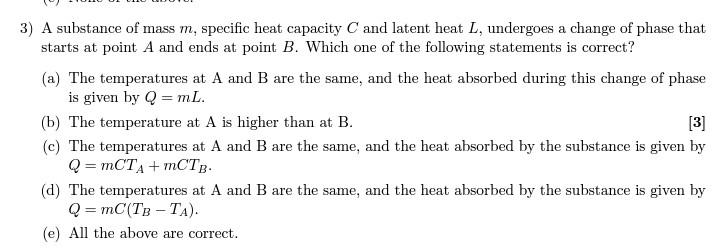 Solved 3) A substance of mass m, specific heat capacity C | Chegg.com
