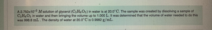 Solved A 2.750x10-2 M solution of glycerol (CH3O3) in water | Chegg.com