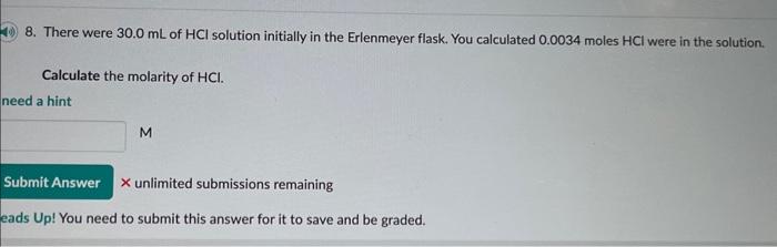 Solved 8. There were 30.0 mL of HCl solution initially in | Chegg.com