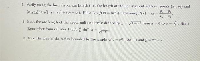 Solved 1. Verify using the formula for are length that the | Chegg.com