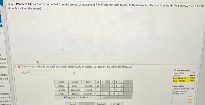 Solved 4\%) Problem 14: A football is punted from the ground | Chegg.com