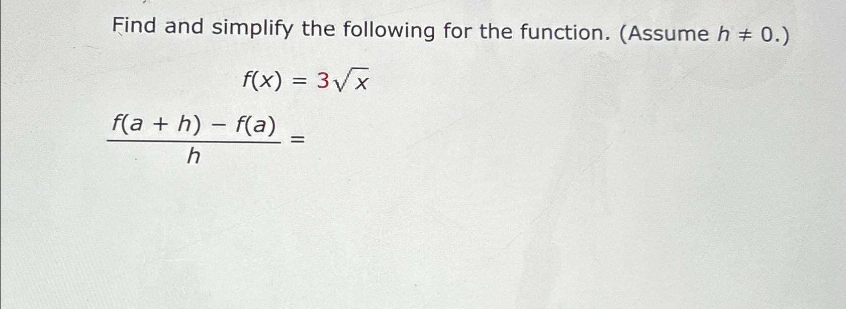 Solved Find and simplify the following for the function. | Chegg.com