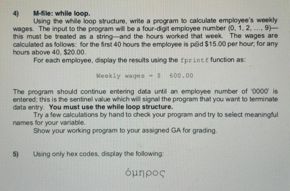 Solved Part 2: MATLAB: Repetition Structures 3) The | Chegg.com