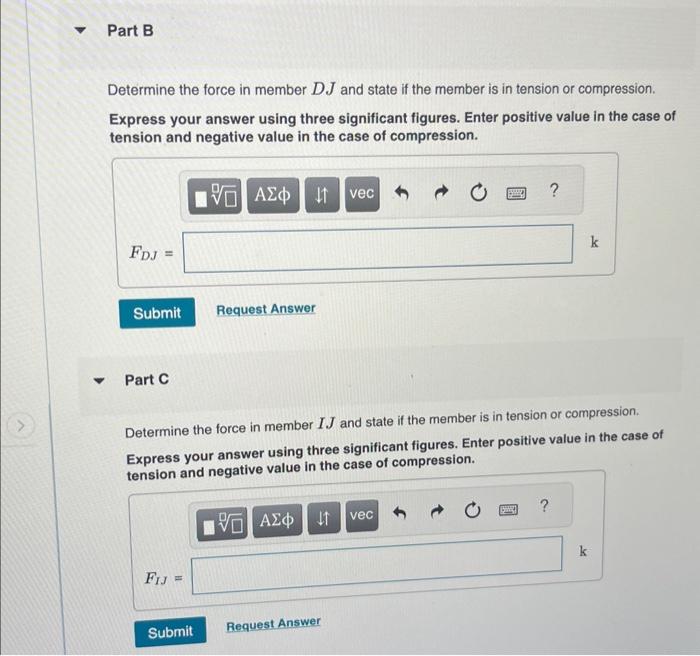 Determine the force in member DI and state if the | Chegg.com