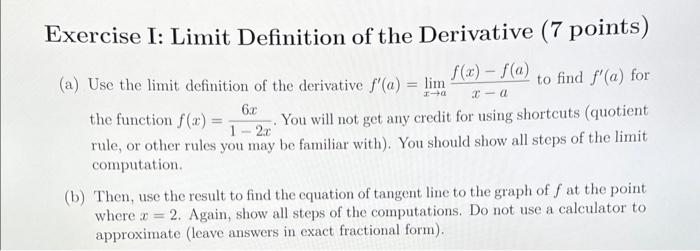 Solved Exercise I: Limit Definition of the Derivative ( 7 | Chegg.com