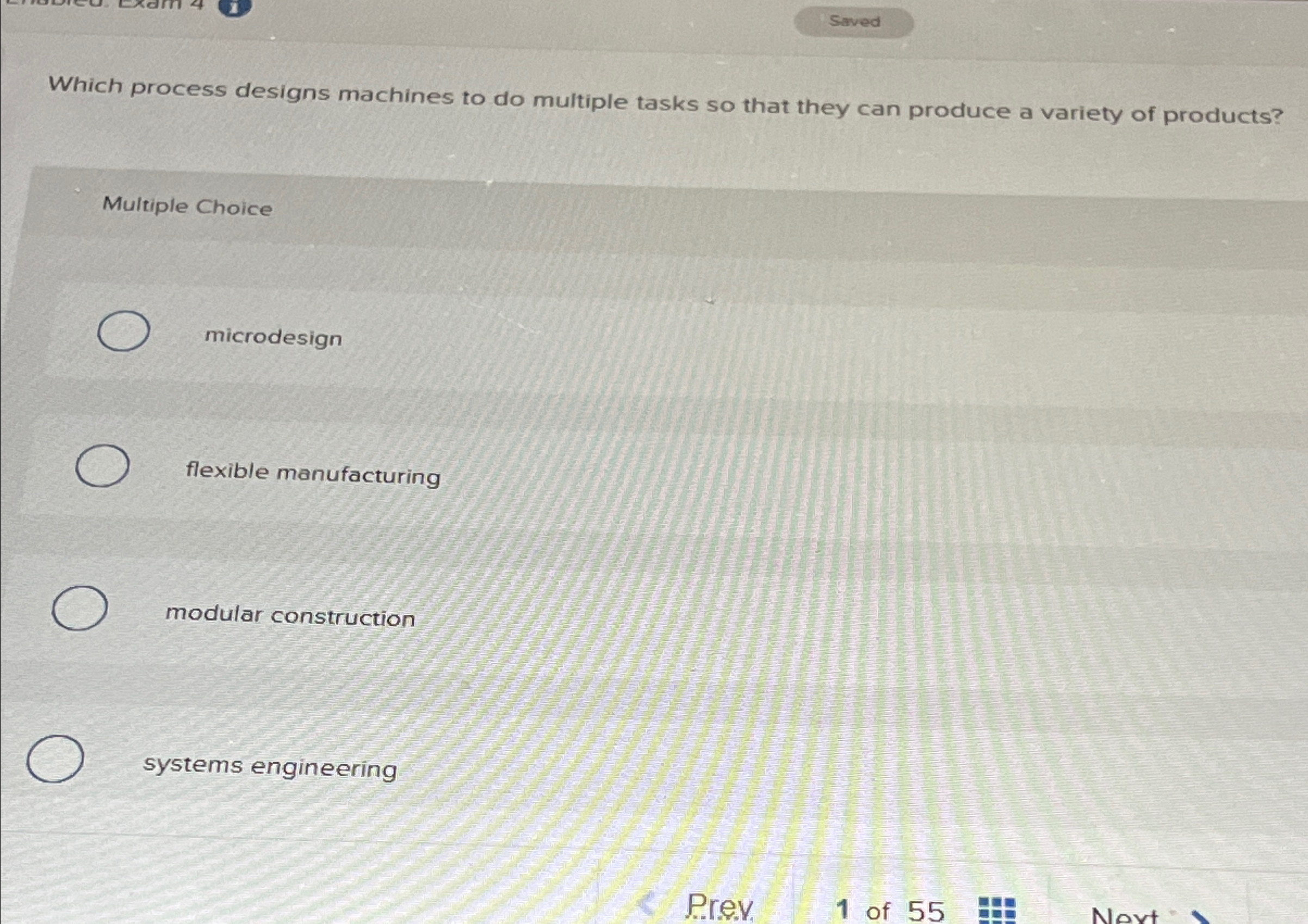 Solved Which process designs machines to do multiple tasks | Chegg.com