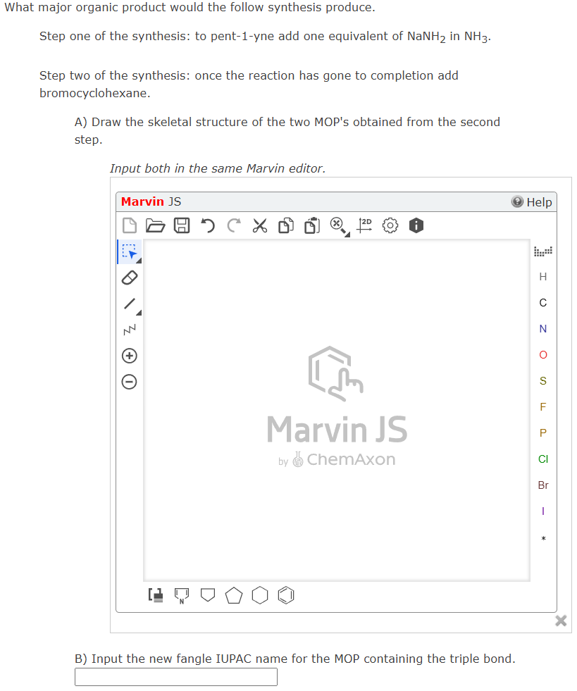 Solved What major organic product would the follow synthesis | Chegg.com