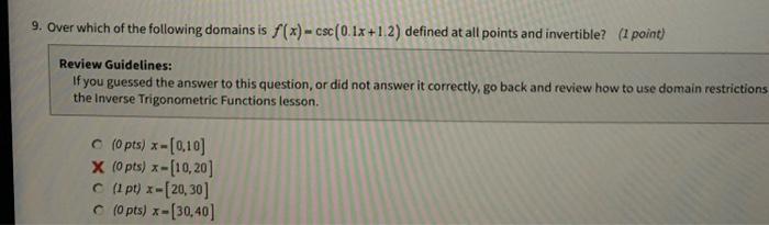 Solved Over which of the following domains is | Chegg.com
