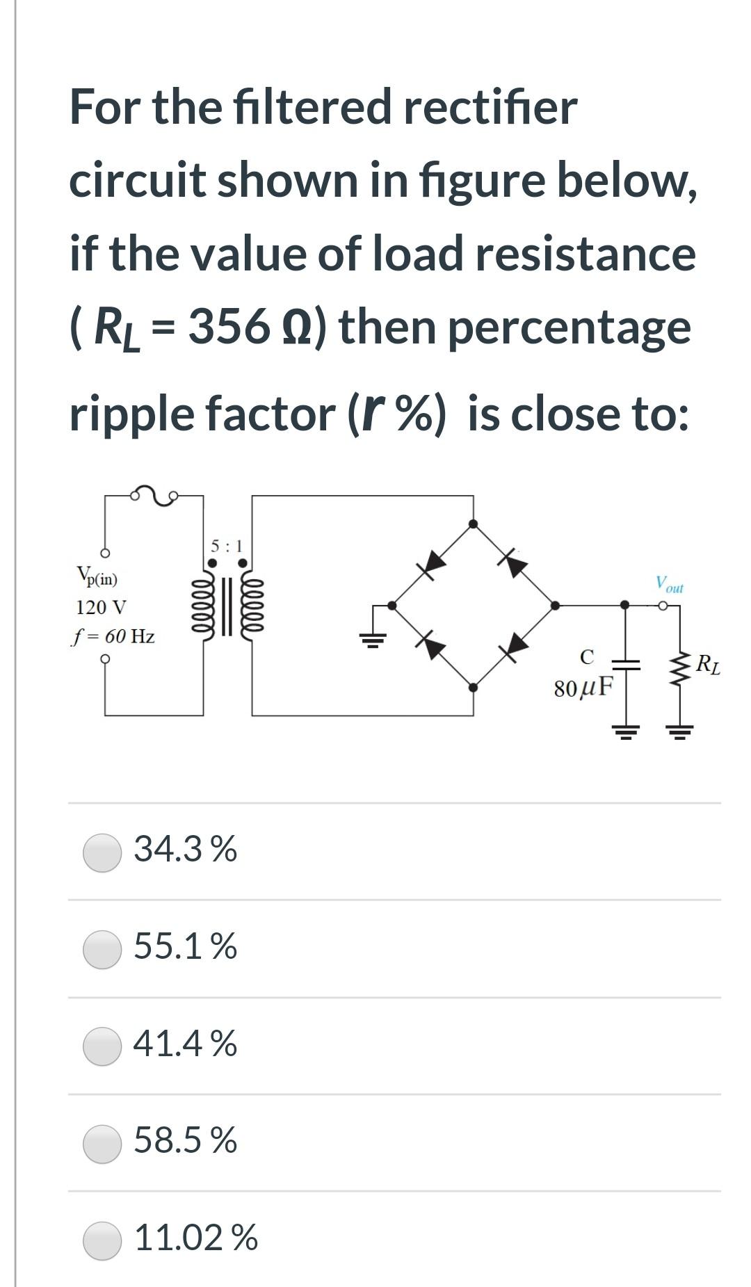 Solved For the filtered rectifier circuit shown in figure | Chegg.com