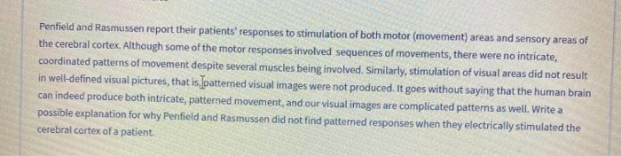 Solved Penfield and Rasmussen report their patients' | Chegg.com