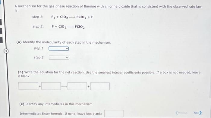 Solved A mechanism for the gas phase reaction of fluorine | Chegg.com
