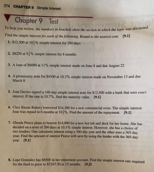 Solved 374 CHAPTER 9 Simple Interest Chapter 9 Test To help | Chegg.com
