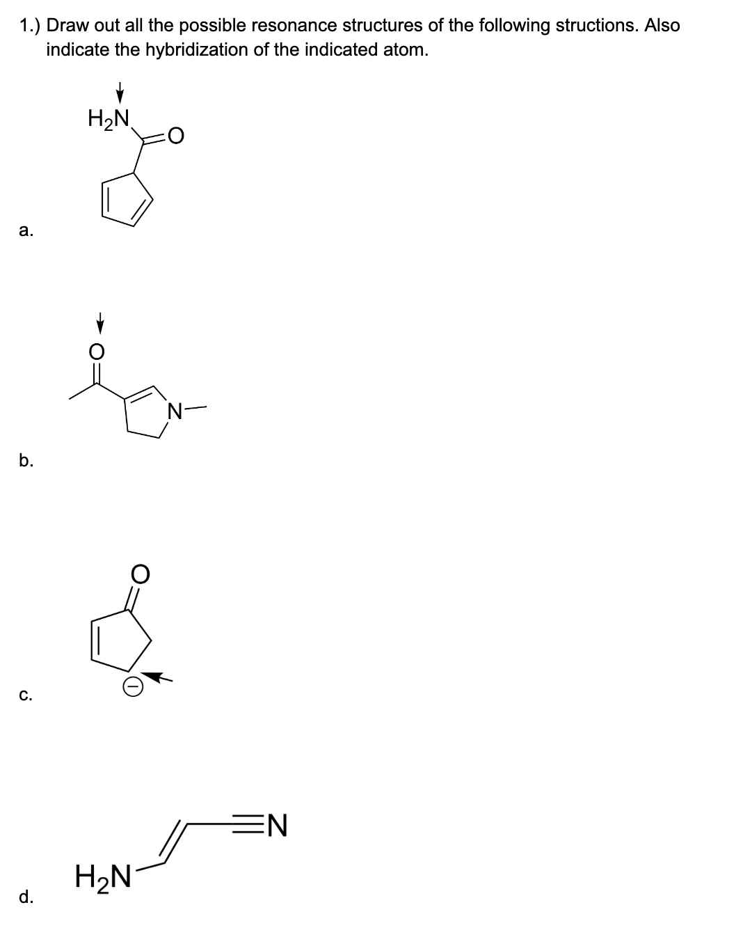Solved 1 ﻿draw Out All The Possible Resonance Structures