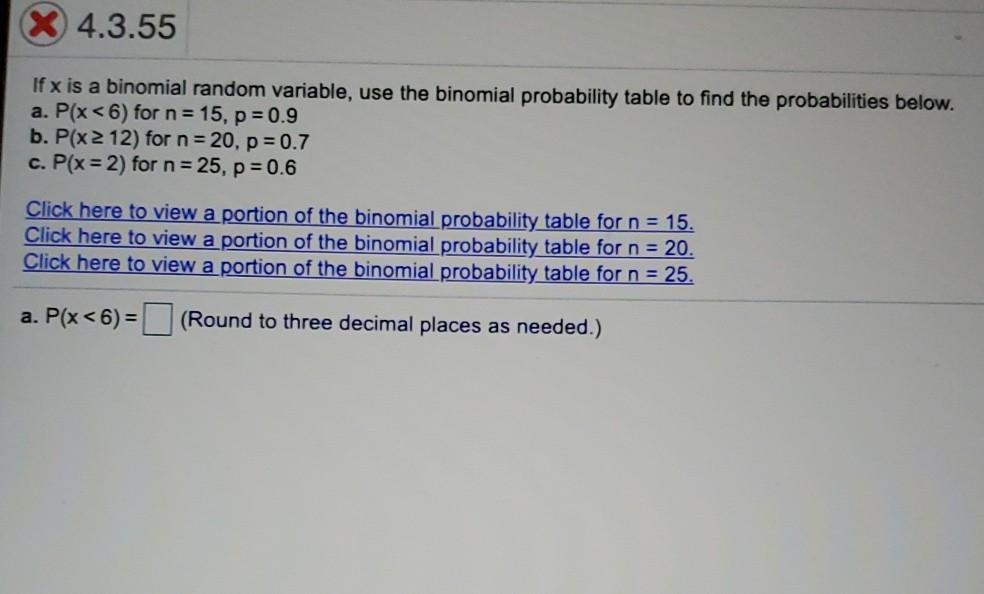 Solved X 4.3.55 If x is a binomial random variable, use the | Chegg.com