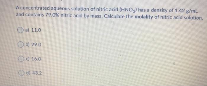 Solved A concentrated aqueous solution of nitric acid (HNO3) | Chegg.com