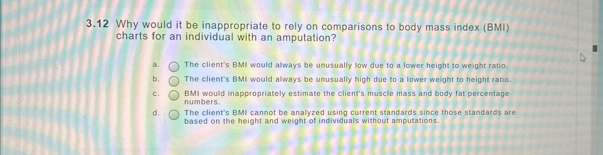 Solved 3.12 ﻿Why would it be inappropriate to rely on | Chegg.com