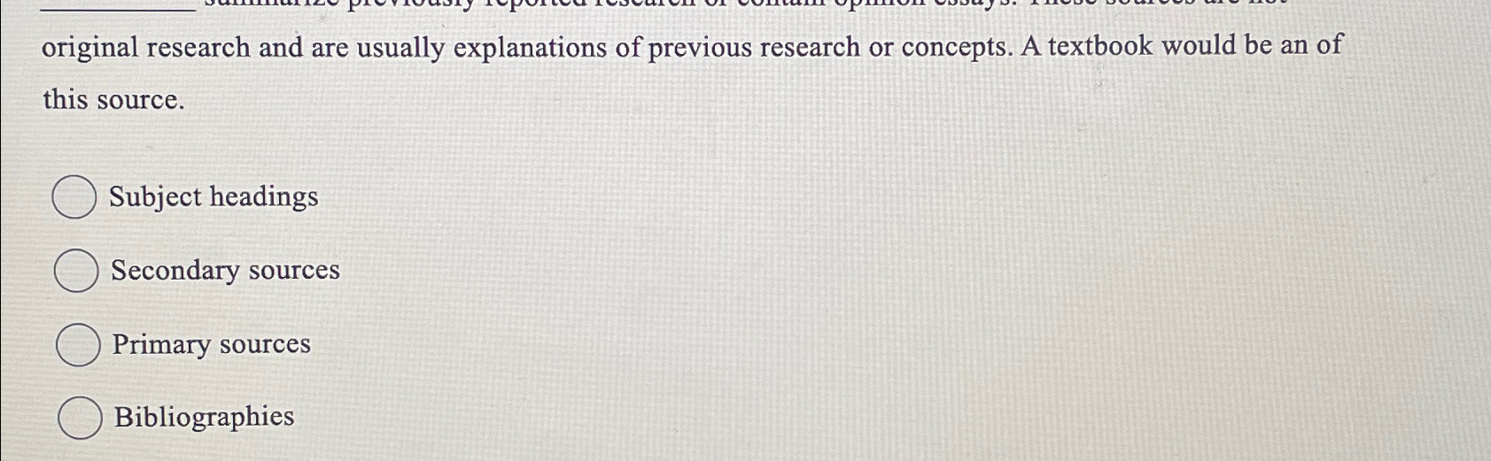 Solved original research and are usually explanations of | Chegg.com