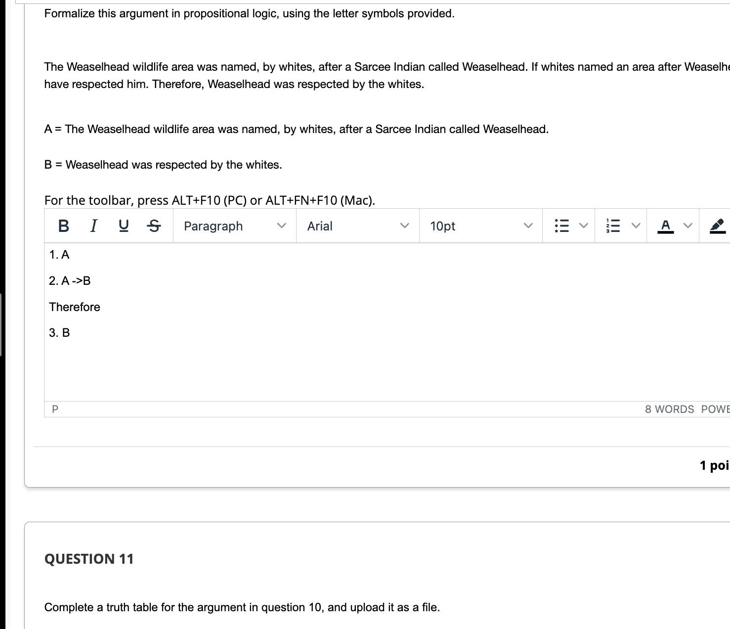 Solved Formalize this argument in propositional logic, using | Chegg.com