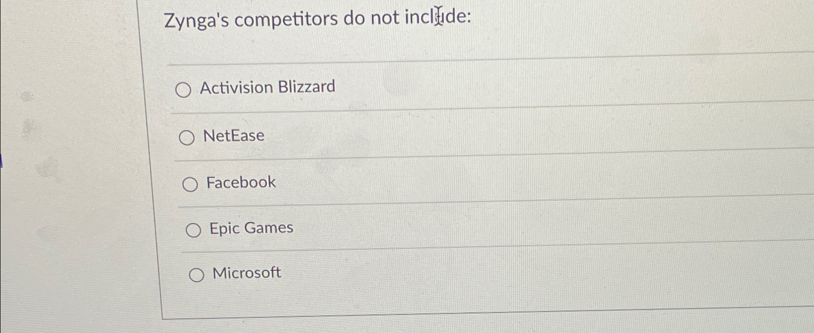 Solved Zynga's competitors do not incliside:Activision | Chegg.com