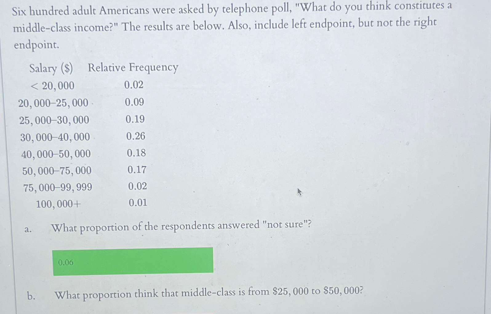 Solved Six hundred adult Americans were asked by telephone | Chegg.com