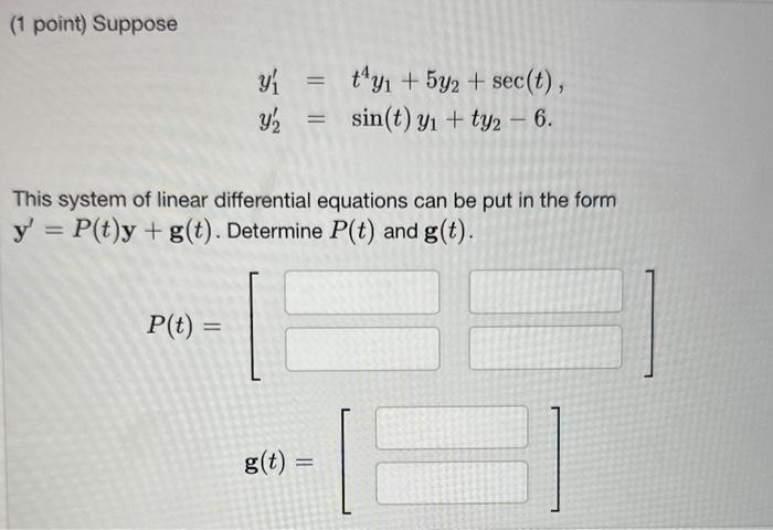 Solved (1 point) Suppose | Chegg.com