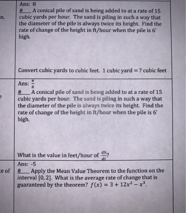 Solved Ans: 8 # A conical pile of sand is being added to at | Chegg.com