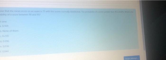 ose that the mean score on an exam is 75 with the | Chegg.com