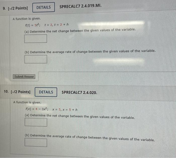 Solved A function is given. f(t)=5t2;t=2,t=2+h (a) Determine | Chegg.com