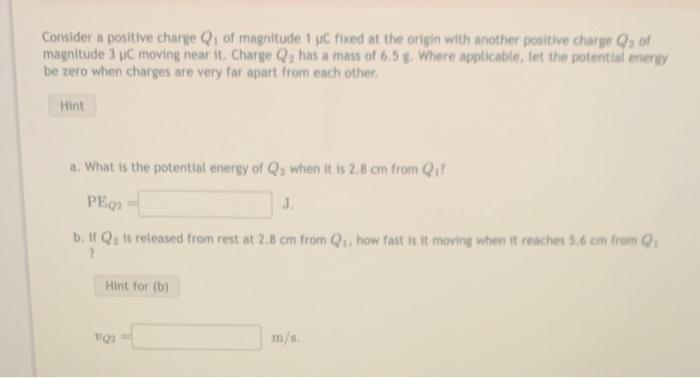 Solved Consider a positive charge Q1 of magnitude 1μC fixed | Chegg.com