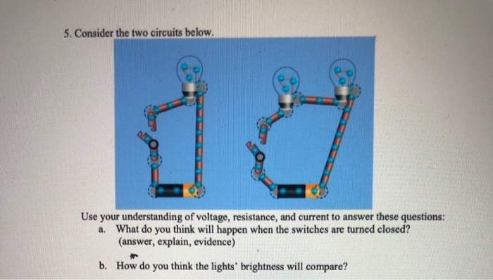Solved 5. Consider the two circuits below. Use your | Chegg.com
