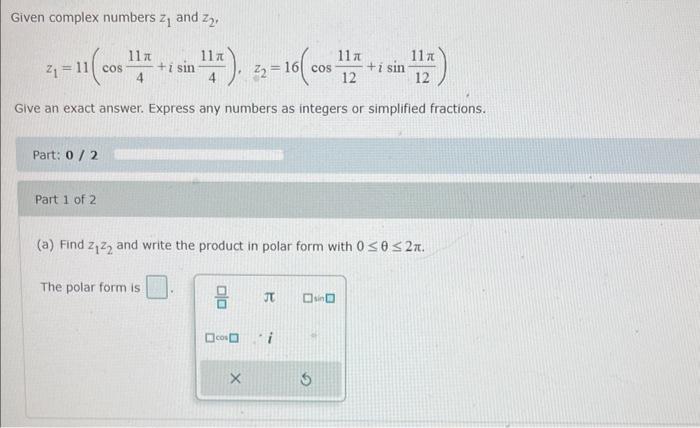 Solved Given complex numbers z1 and z2, | Chegg.com