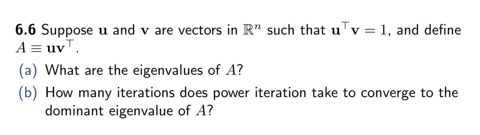 Solved 6.6 Suppose u and v are vectors in Rn such that | Chegg.com