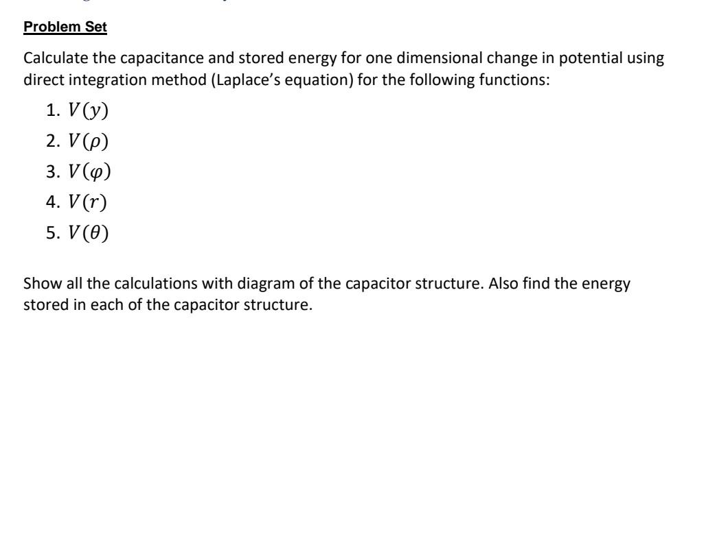 Solved Problem Set Calculate the capacitance and stored | Chegg.com