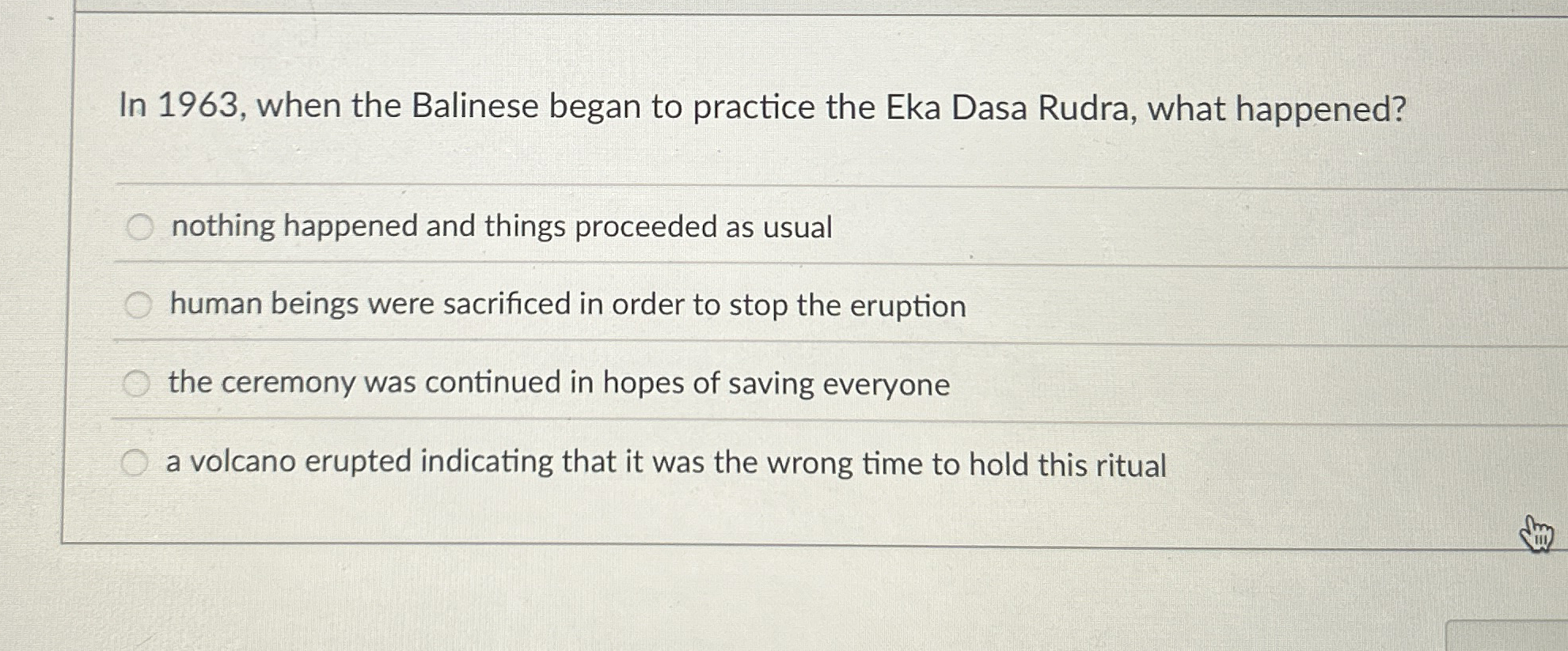 Solved In 1963, ﻿when the Balinese began to practice the Eka | Chegg.com