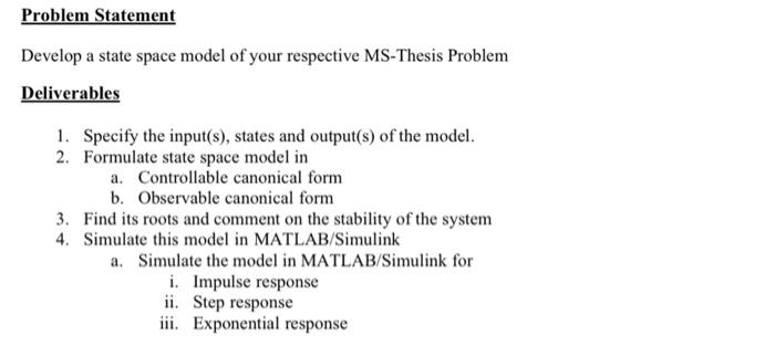 Solved Problem Statement Develop a state space model of your | Chegg.com