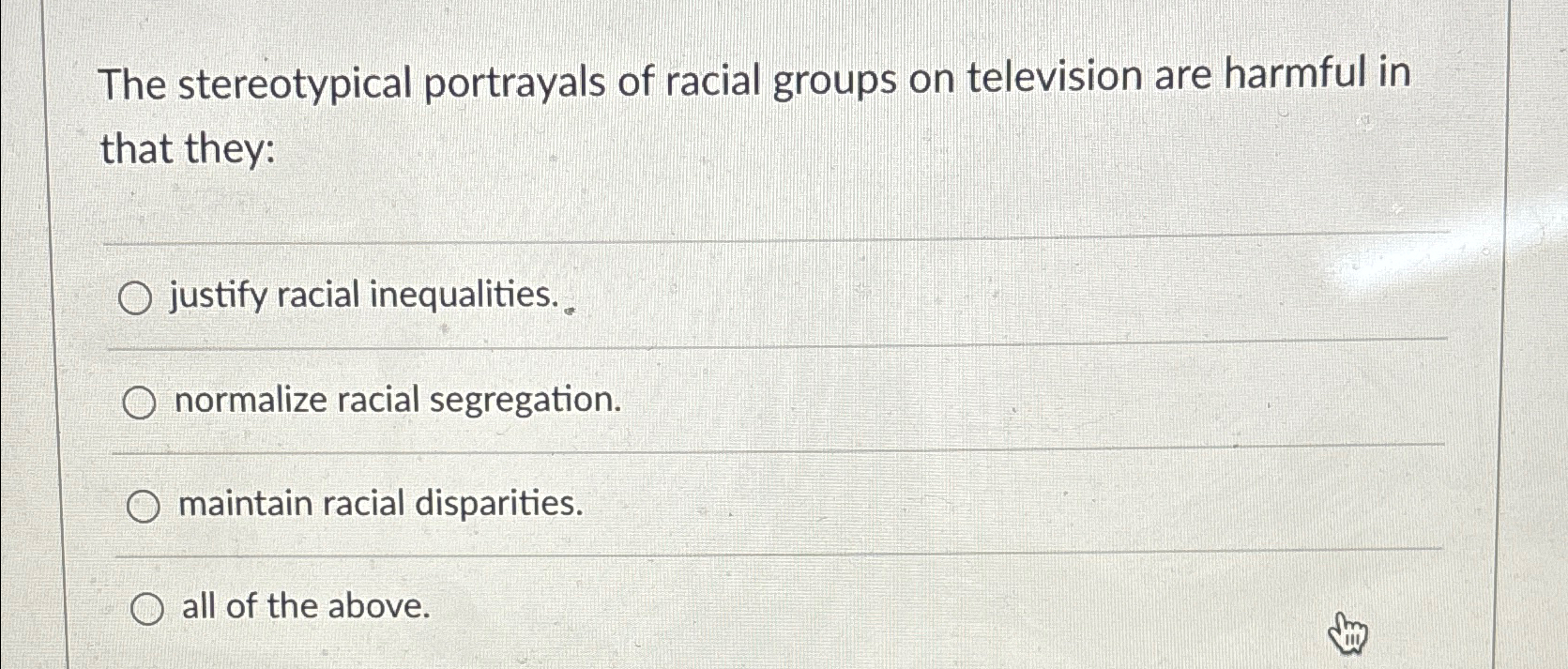 Solved The stereotypical portrayals of racial groups on | Chegg.com