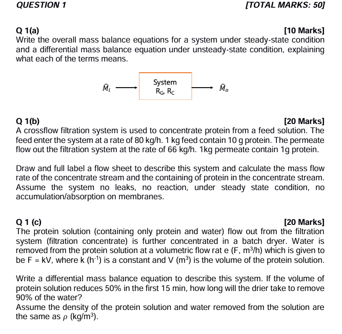 Solved Q 1(a)Write the overall mass balance equations for a | Chegg.com