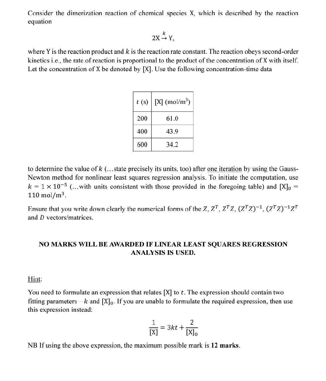 Consider the dimerization reaction of chemical | Chegg.com