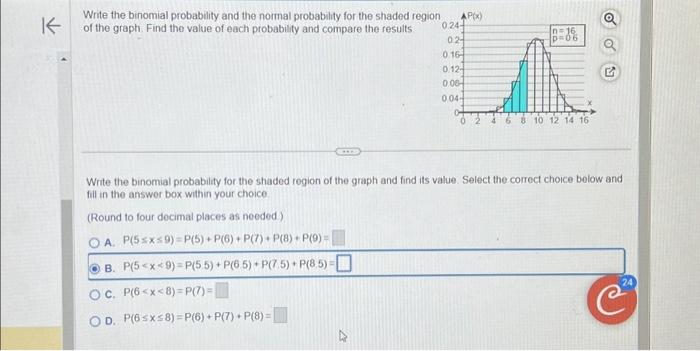 Solved Write the binomial probability and the normal | Chegg.com