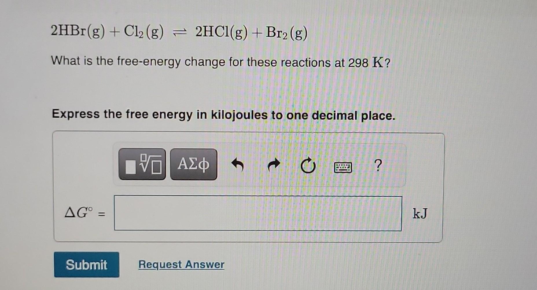 Solved 1 and calculate the tt and the freeons at 298 | Chegg.com