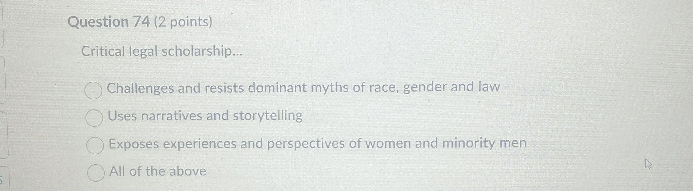 Solved Question 74 (2 ﻿points)Critical legal | Chegg.com