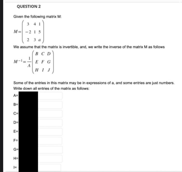 Solved Given the following matrix M: M=⎝⎛3−2241315a⎠⎞ We | Chegg.com