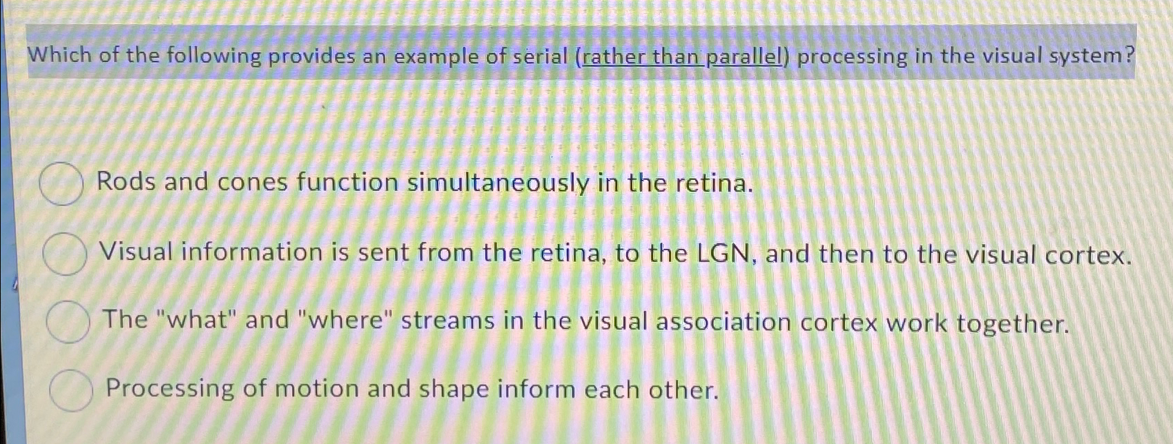 Solved Which of the following provides an example of serial | Chegg.com