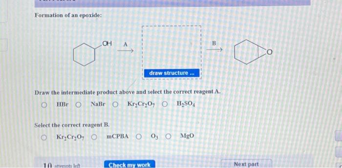 Solved Formation of an epoxide: A B draw structure Draw the | Chegg.com