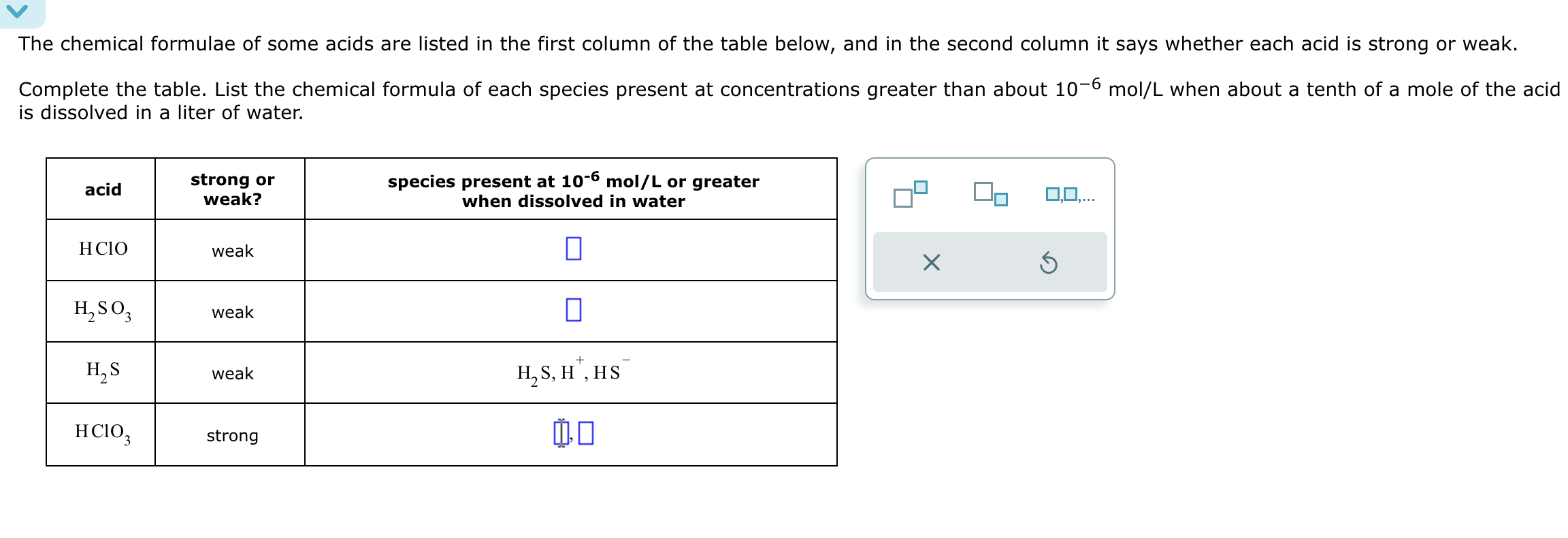 Solved The chemical formulae of some acids are listed in the | Chegg.com