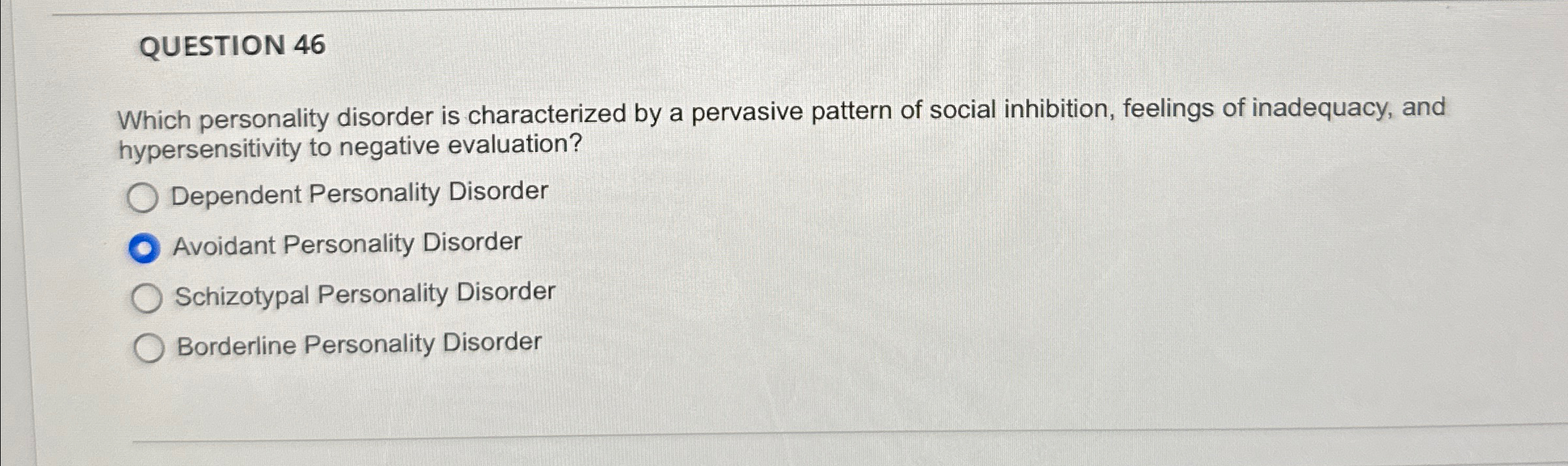 Solved QUESTION 46Which personality disorder is | Chegg.com