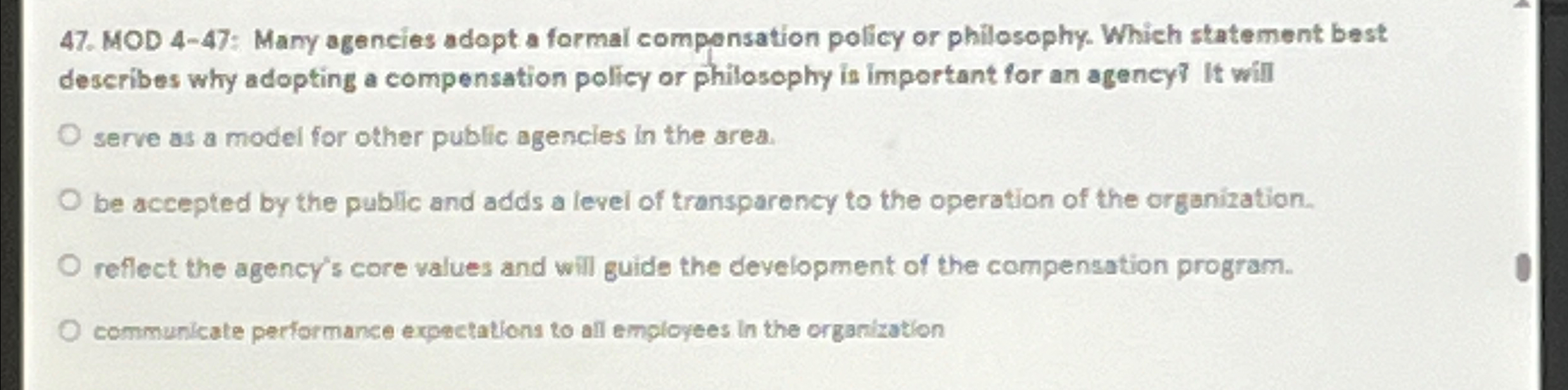 Solved MOD 4-47: Many agencies adopt a formal compensation | Chegg.com