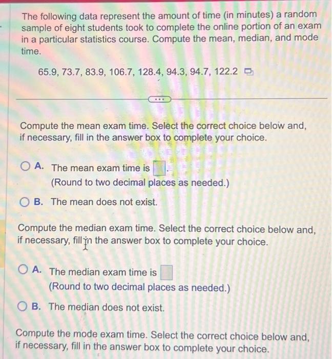 Solved The following data represent the amount of time (in | Chegg.com