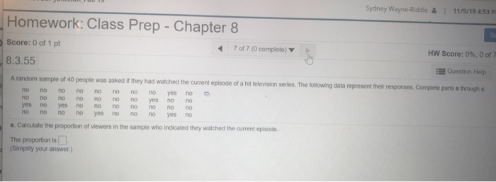Solved Sydney Wayne-Riddle & 11/9/19 4:53 Homework: Class | Chegg.com